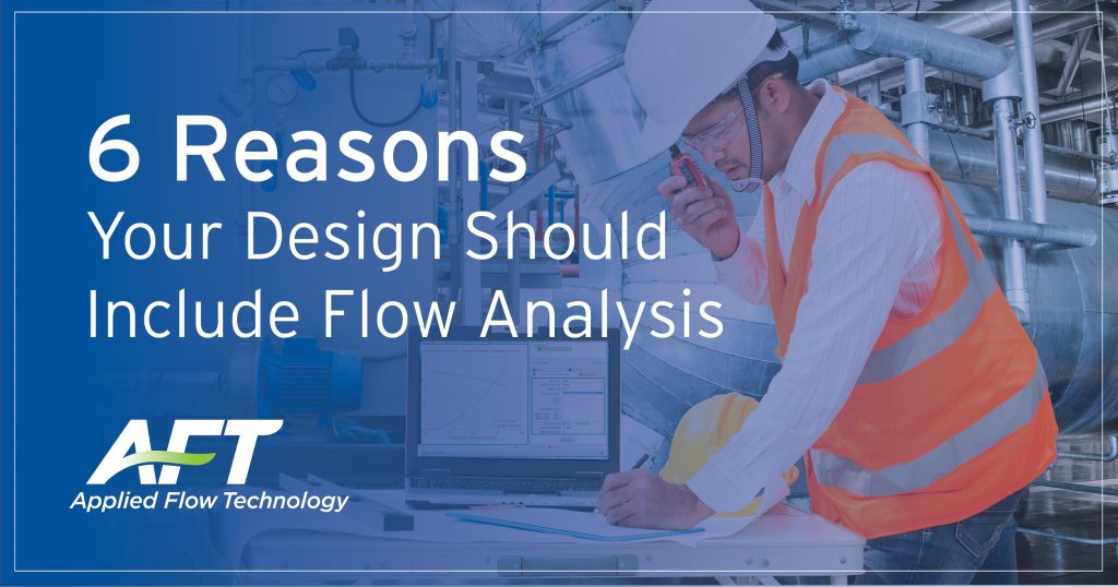 6 Reasons Your Design Should Include Flow Analysis - Empowering Pumps ...