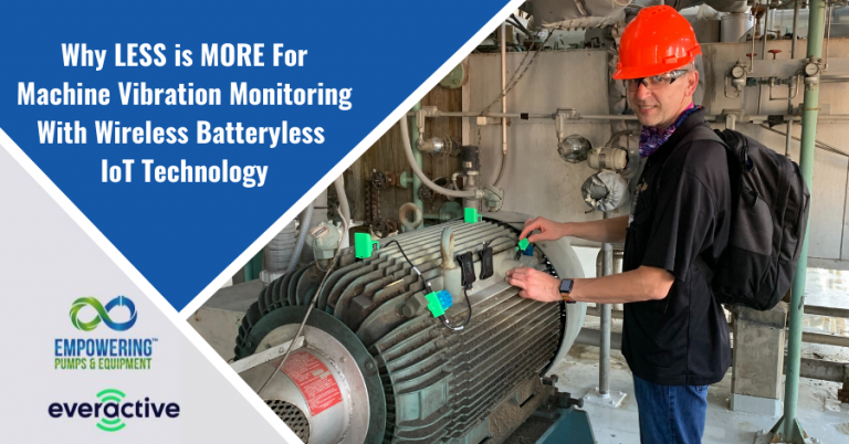 Why LESS is MORE For Machine Vibration Monitoring With Wireless ...