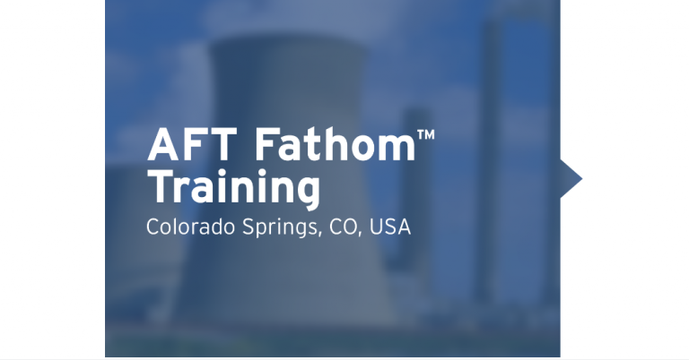 AFT Fathom™ Incompressible flow system modeling course - Empowering ...