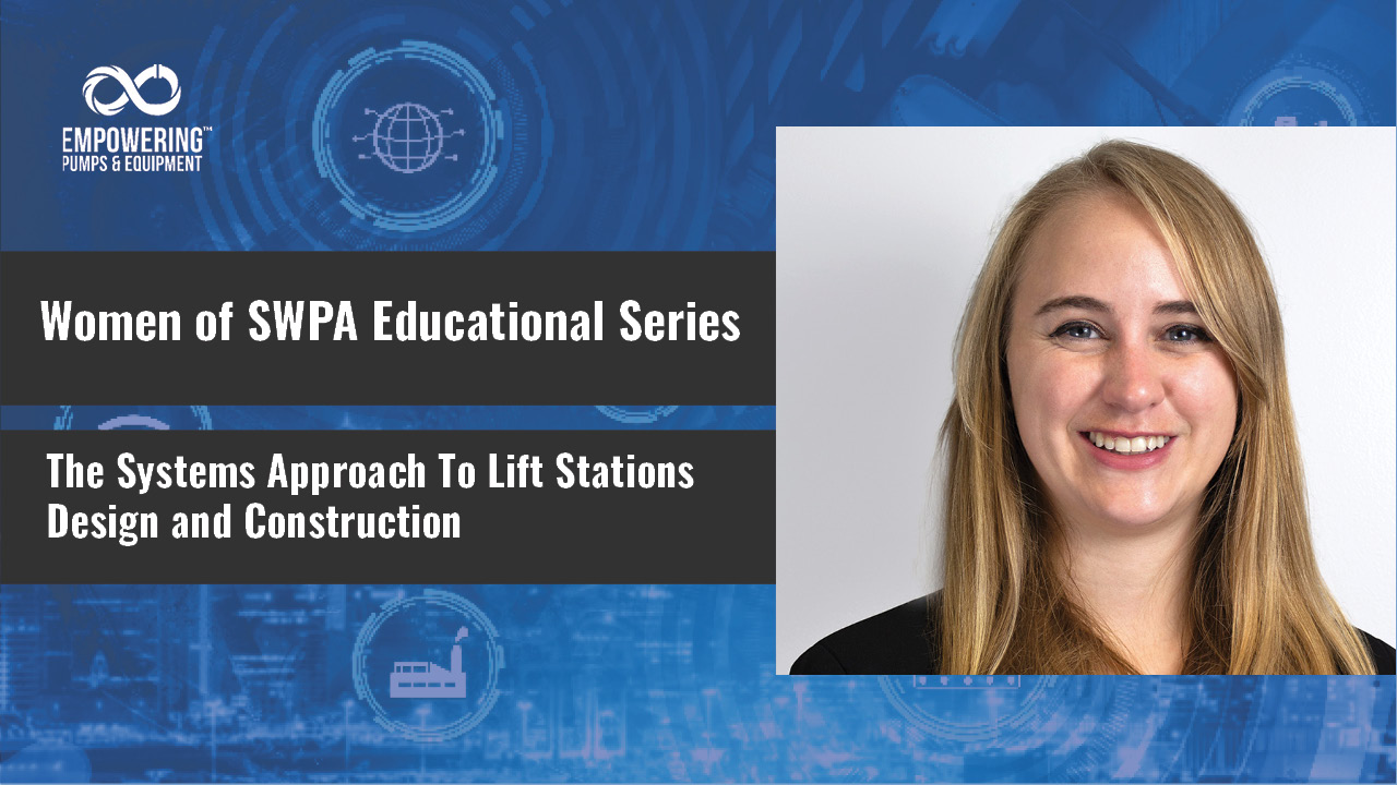 Women of SWPA Educational Series: The Systems Approach To Lift Stations ...