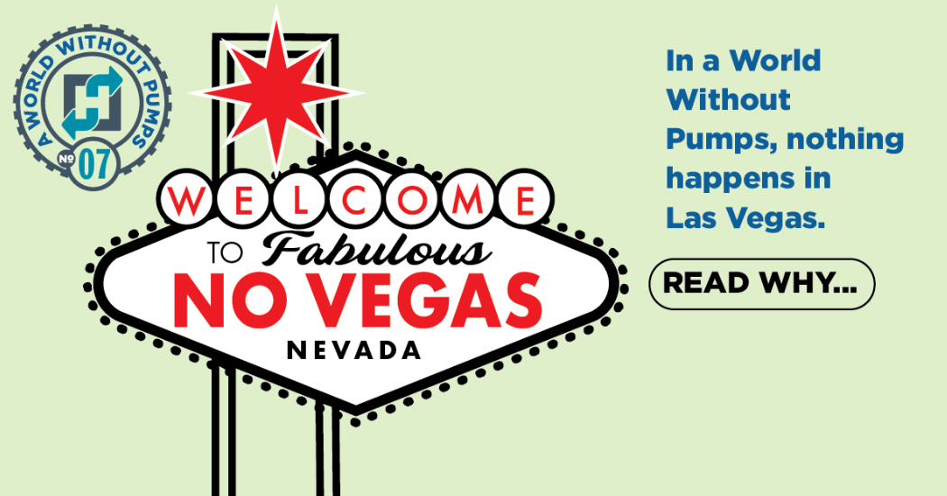 World Without Pumps – Infrastructure - Empowering Pumps and Equipment