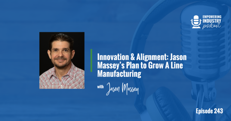 Innovation & Alignment: Jason Massey’s Plan to Grow A Line ...