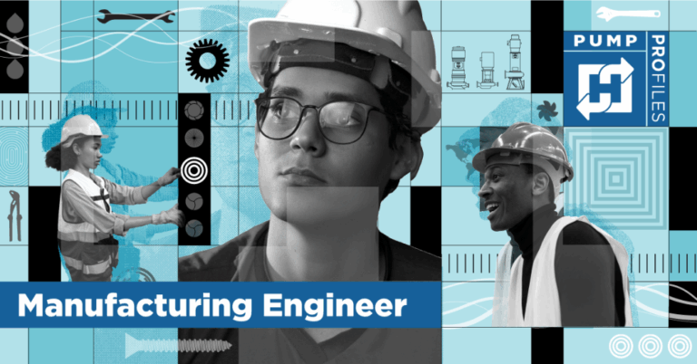 What Does A Manufacturing Engineer Do - Empowering Pumps and Equipment